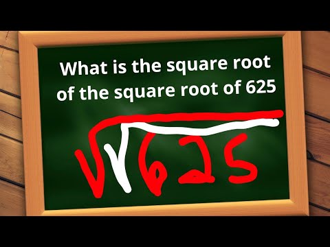 What is the square root of the square root of 625