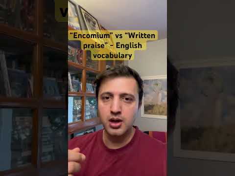 “Encomium” vs “Written praise” - Improve English #englishvocabulary