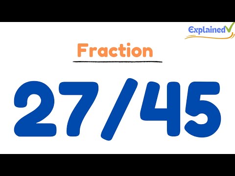 How to Simplify the Fraction 27/45