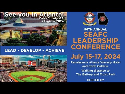 96th SEAFC/ GAFC Annual Leadership Conference JULY 15-17, 2024