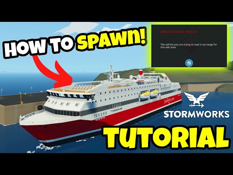 How to Spawn "To Large For Edit Area" Vehicles In Stormworks