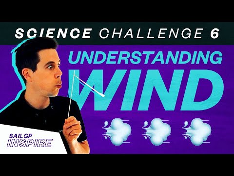 SailGP Inspire Science Challenge 6: Understanding Wind