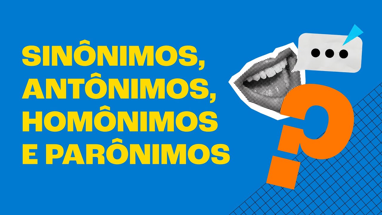 Synonyms, Antonyms, Homonyms and Paronyms - What's the difference?