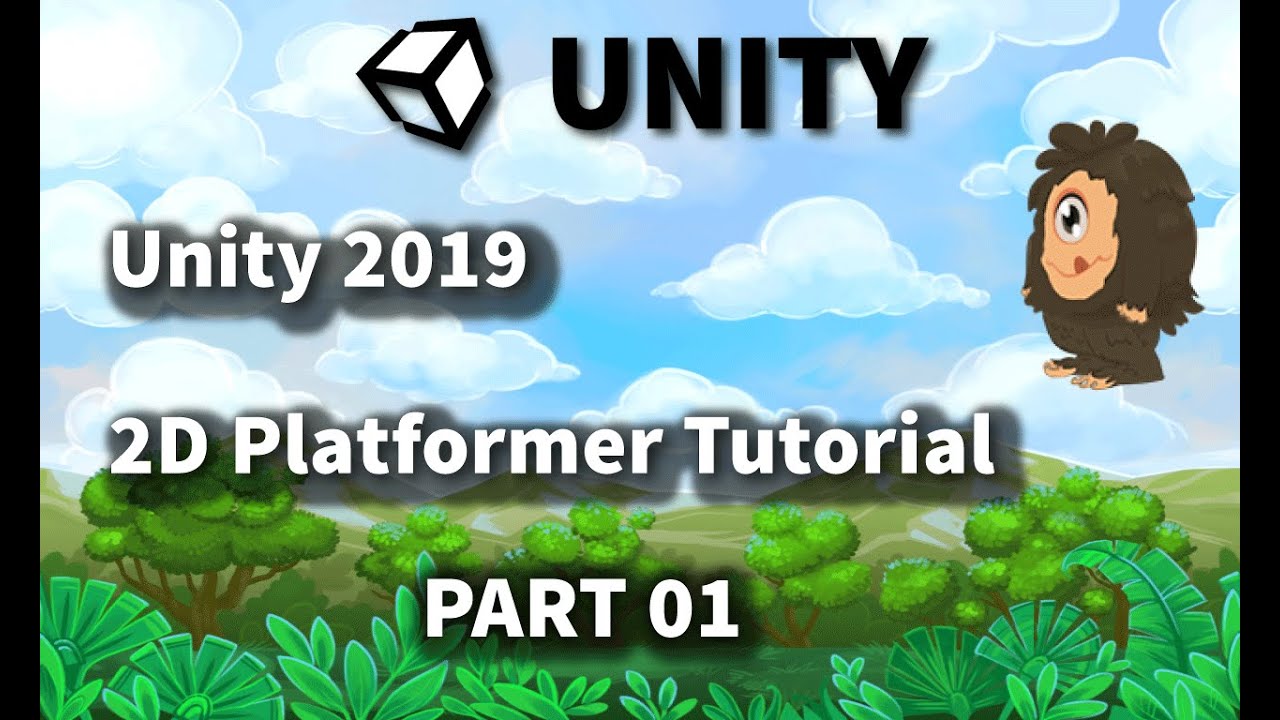 Unity 2019 , 2D Platformer Tutorial for beginners, Part 01, Character Animation ,Environment Setup