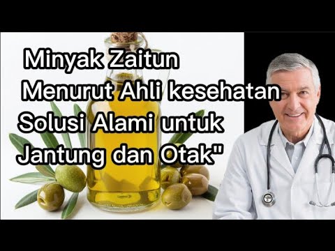 8 Manfaat Minyak Zaitun Menurut Ahli Kesehatan: Bukan Minyak Biasa!"