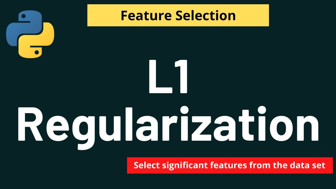 Python Feature Selection: L1 Regularization | Machine Learning | Feature Selection | Python