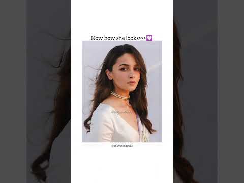 Alia bhat now vs then l #shorts #bollywood #bollywood9013 #youtube #trending