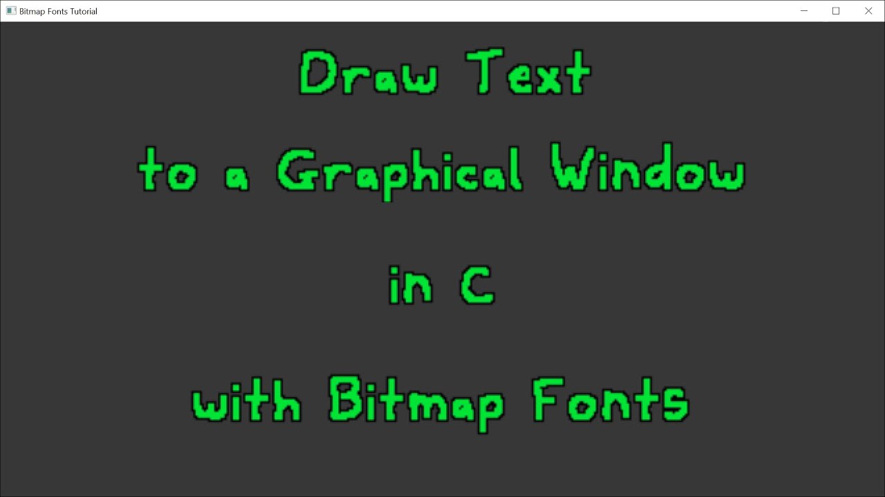 Draw Text in C with Bitmap Fonts