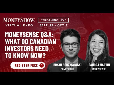 MoneyShow – “What Do Canadian Investors Need to Know Now?” September 30