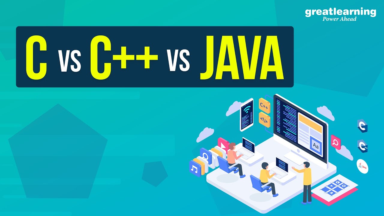 C vs C++ vs Java | Difference Between C, C++ and Java | Great Learning