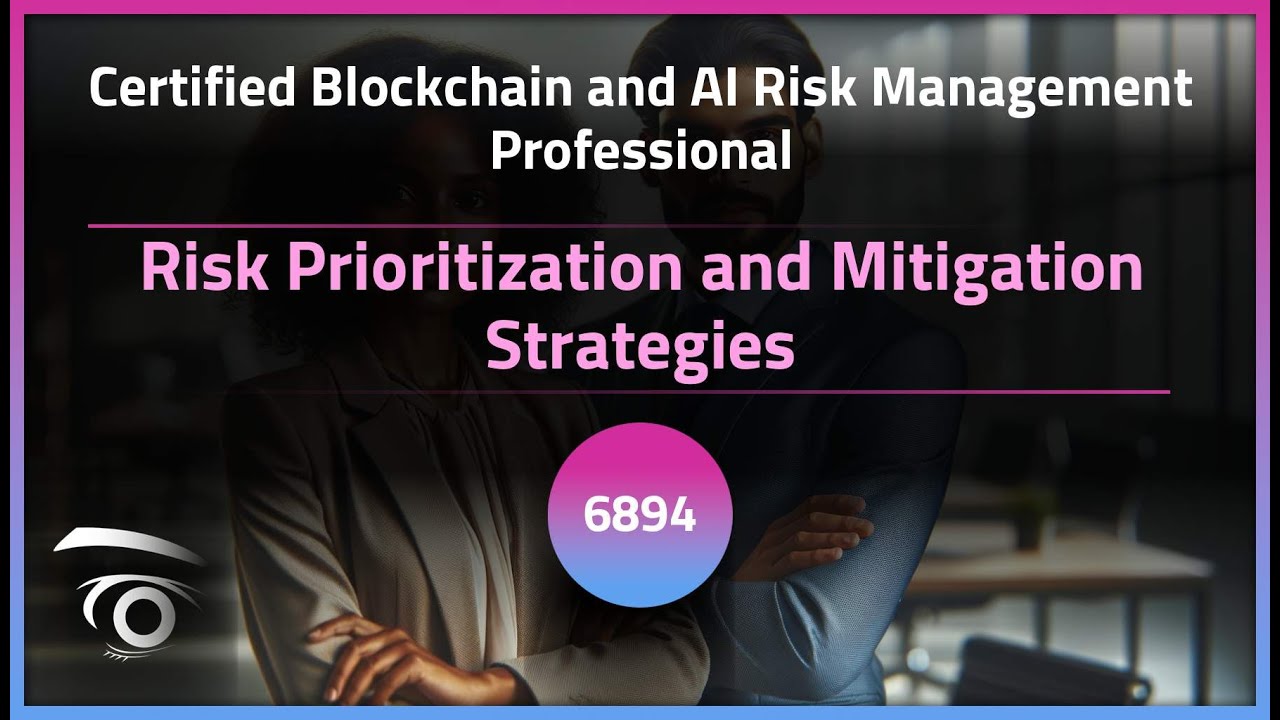 Risk Prioritization and Mitigation Strategies | Exclusive Lesson