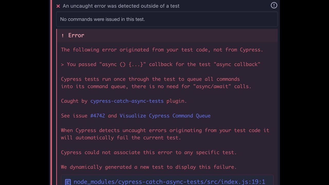 Catch Accidental Async Callbacks In Cypress Tests