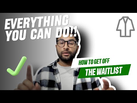Everything you CAN do to get ACCEPTED into Medical School | How to get off the WAITLIST