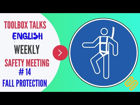 #14 Fall Protection - Weekly Safety Meeting - ToolBox Talk Meeting Topics
