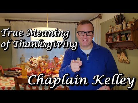 The True Meaning of Thanksgiving