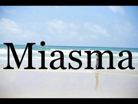 How To Pronounce Miasma🌈🌈🌈🌈🌈🌈Pronunciation Of Miasma