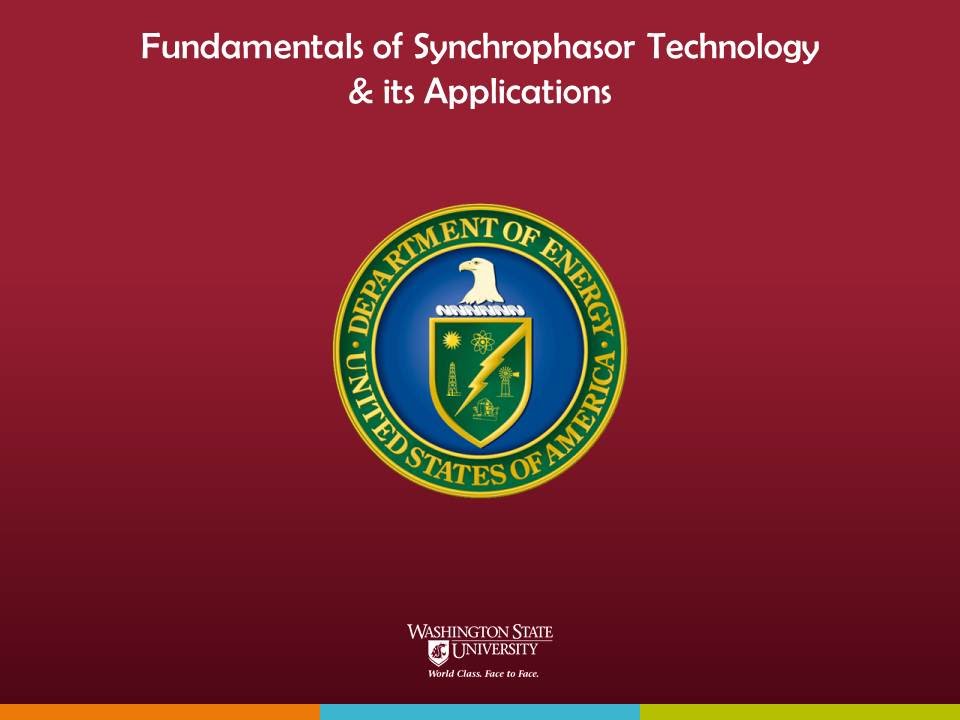 Synchrophasor Technology Tutorial - Lecture 3
