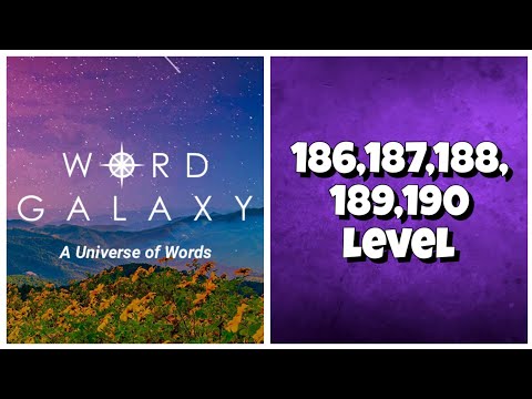 Word Galaxy Challenge - 186,187,188,189,190 Level Answers