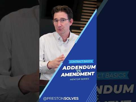 Addendum vs. Amendment in Contracts: Key Differences & Best Practices | Real Estate Contract Basics