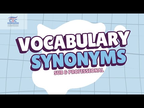 Civil Service Exam Reviewer 2025 | Vocabulary Synonyms| CSE Quiz