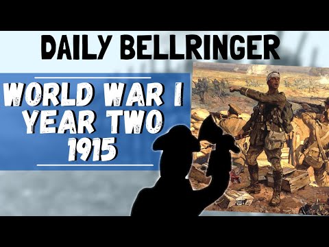 World War 1 the second year 1915 | Daily Bellringer
