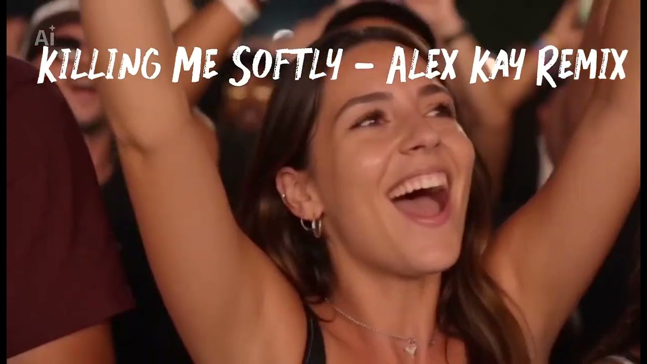Killing Me softly - Alex Kay Remix #afro #afronation #fypシ #fyp #dj #feelthebeat 