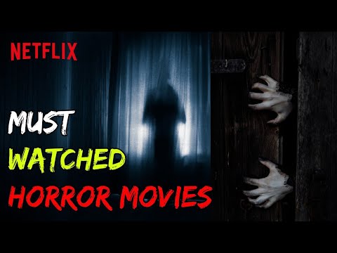 Top 10 Best Horror Movies on Netflix (Best Movies on Netflix)