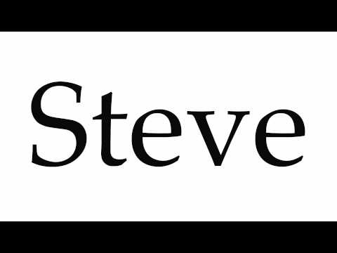 How to Pronounce Steve