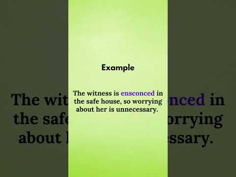 Ensconce | Ensconce Meaning | Pronunciation of Ensconce | Ensconce – English Word of the Day