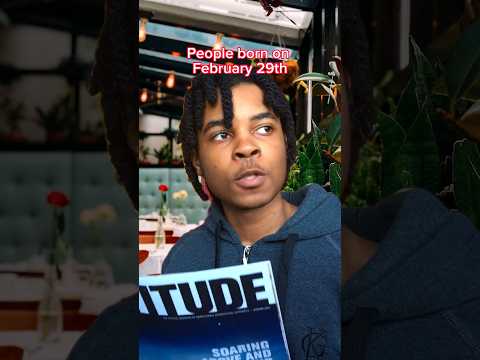 People born on February 29th | #skit #funny #trending #memes #relatable #shorts