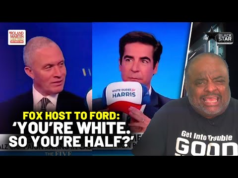 Roland SNAPS After Racist B@stard Jesse Waters Tells Harold Ford Jr. Wear White Dudes For Harris Hat