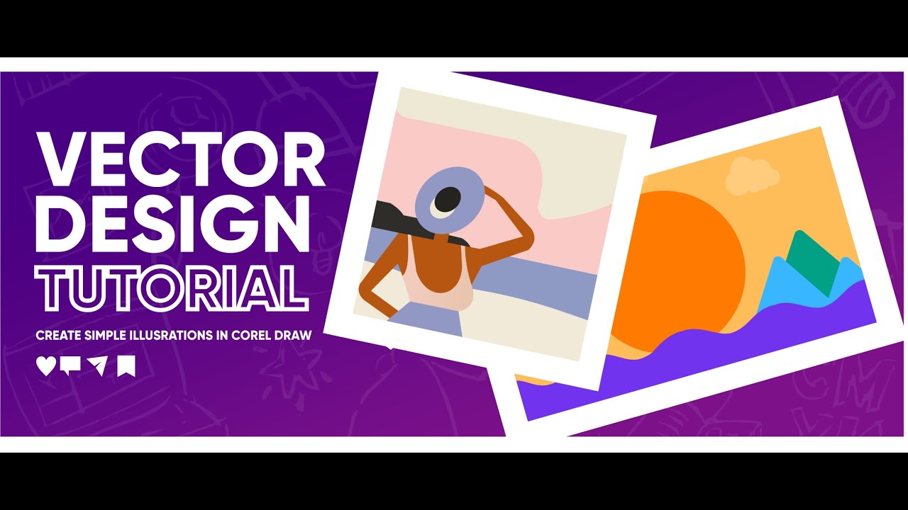 Mastering Simple Vector Illustrations in CorelDRAW!