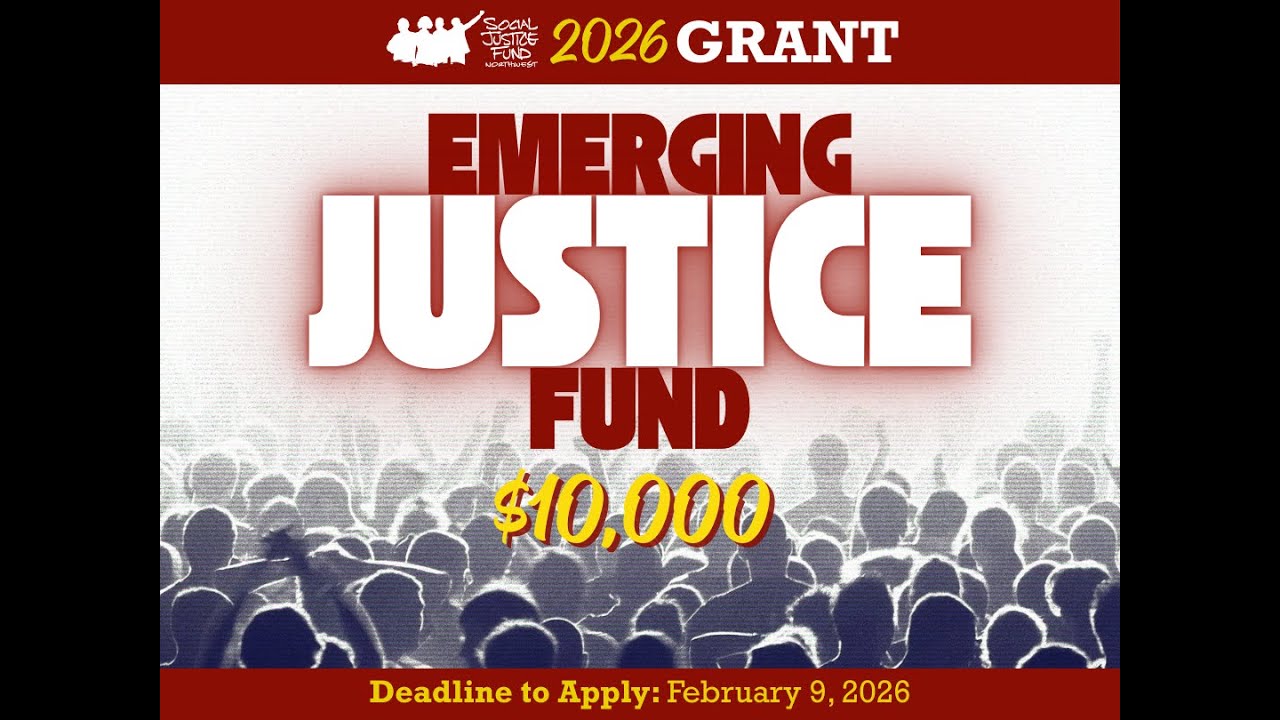 2026 Emerging Justice Fund Grant - Info Session