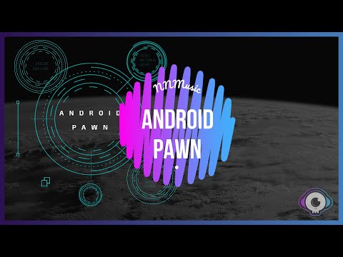 Android Pawn by NNMusic
