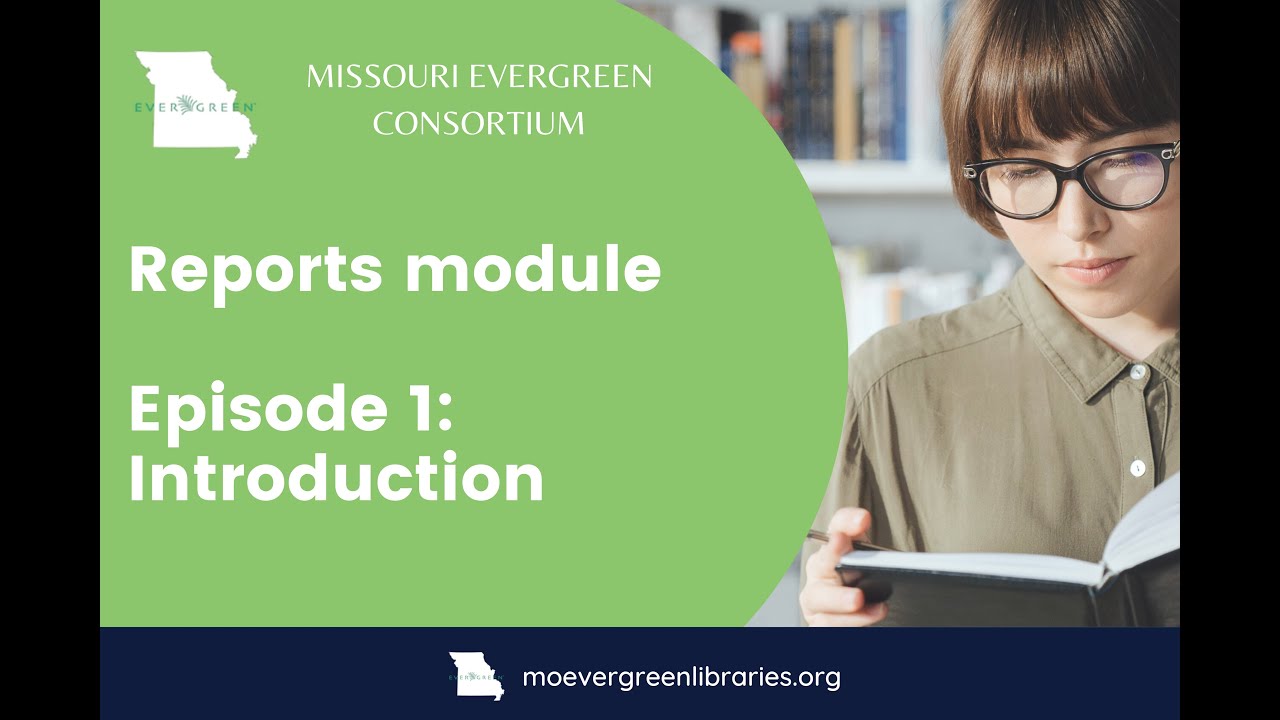 Reports Module: Episode 1 Introduction