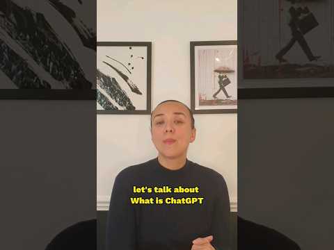 What is ChatGPT?