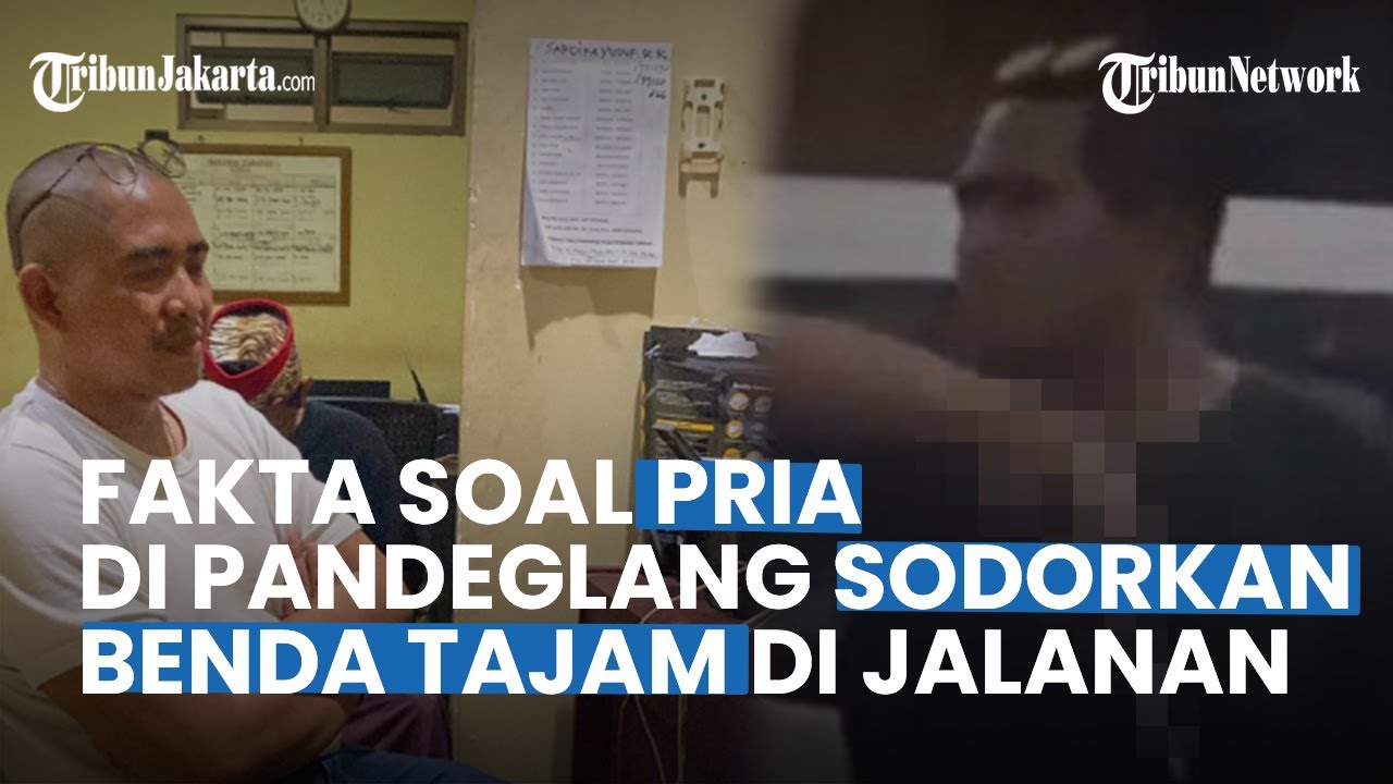 Viral Pria di Pandeglang Tenteng Golok dan Ancam Pengendara Motor, Polisi Ungkap Faktanya ...