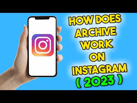 How Does Archive Work on Instagram (2023)