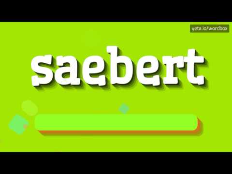 SAEBERT - HOW TO PRONOUNCE IT!?
