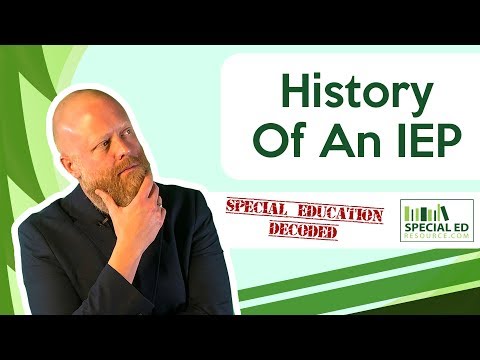 History Of An IEP | Special Education Decoded