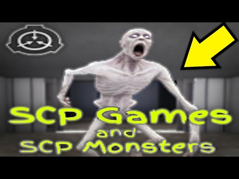All SCPs! [ SCP Games and SCP Monsters ] [ Roblox ]