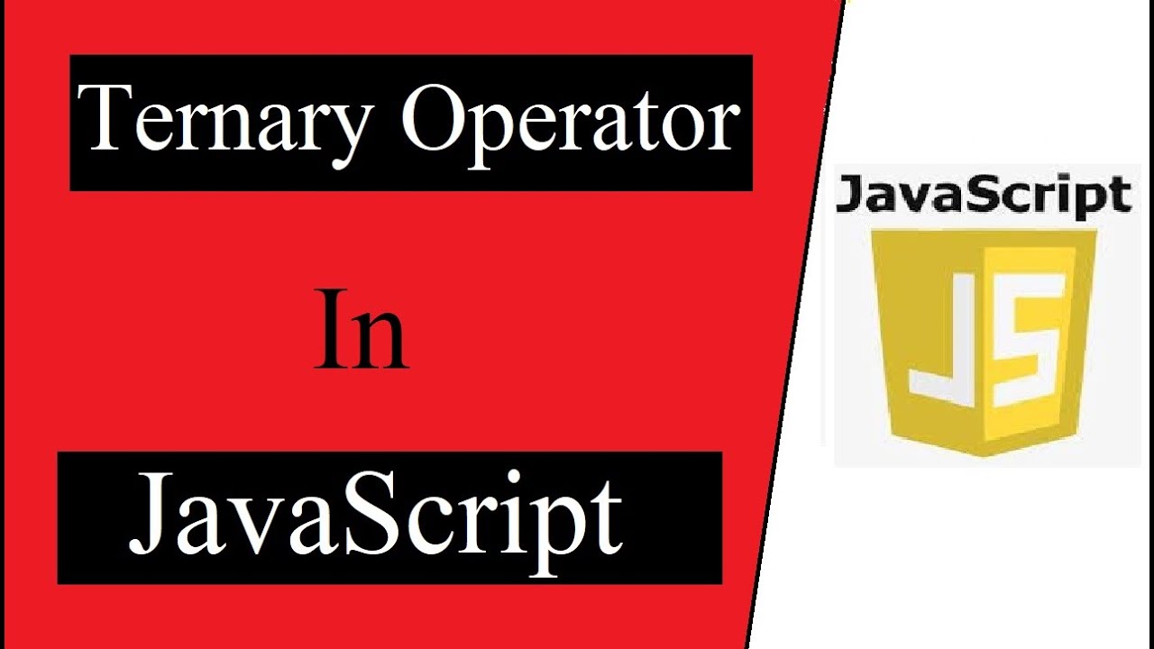 Ternary operators in JavaScript | JavaScript Programming Tutorials for beginners