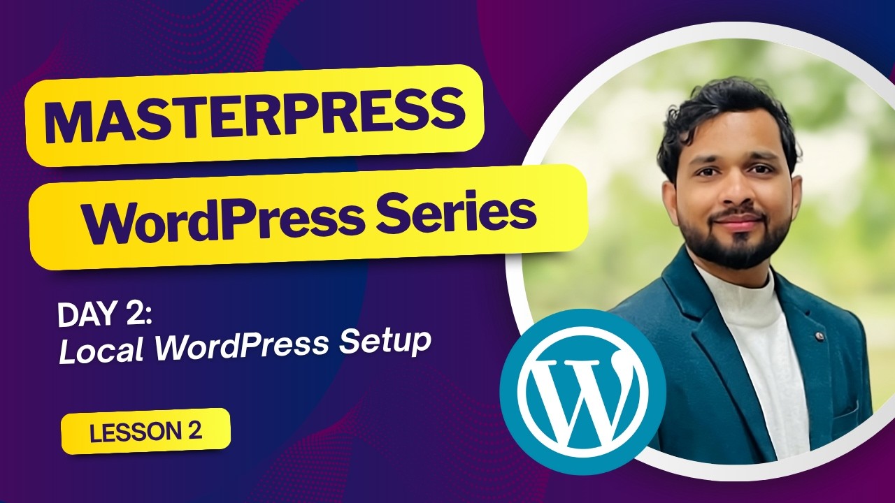 WordPress Day 2: How to Install WordPress on Localhost.