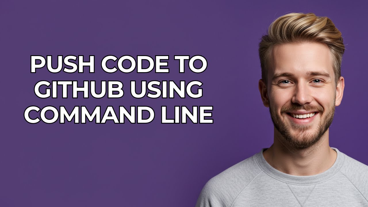 Push Code To Github Using Command Line - NEW! Step by Step