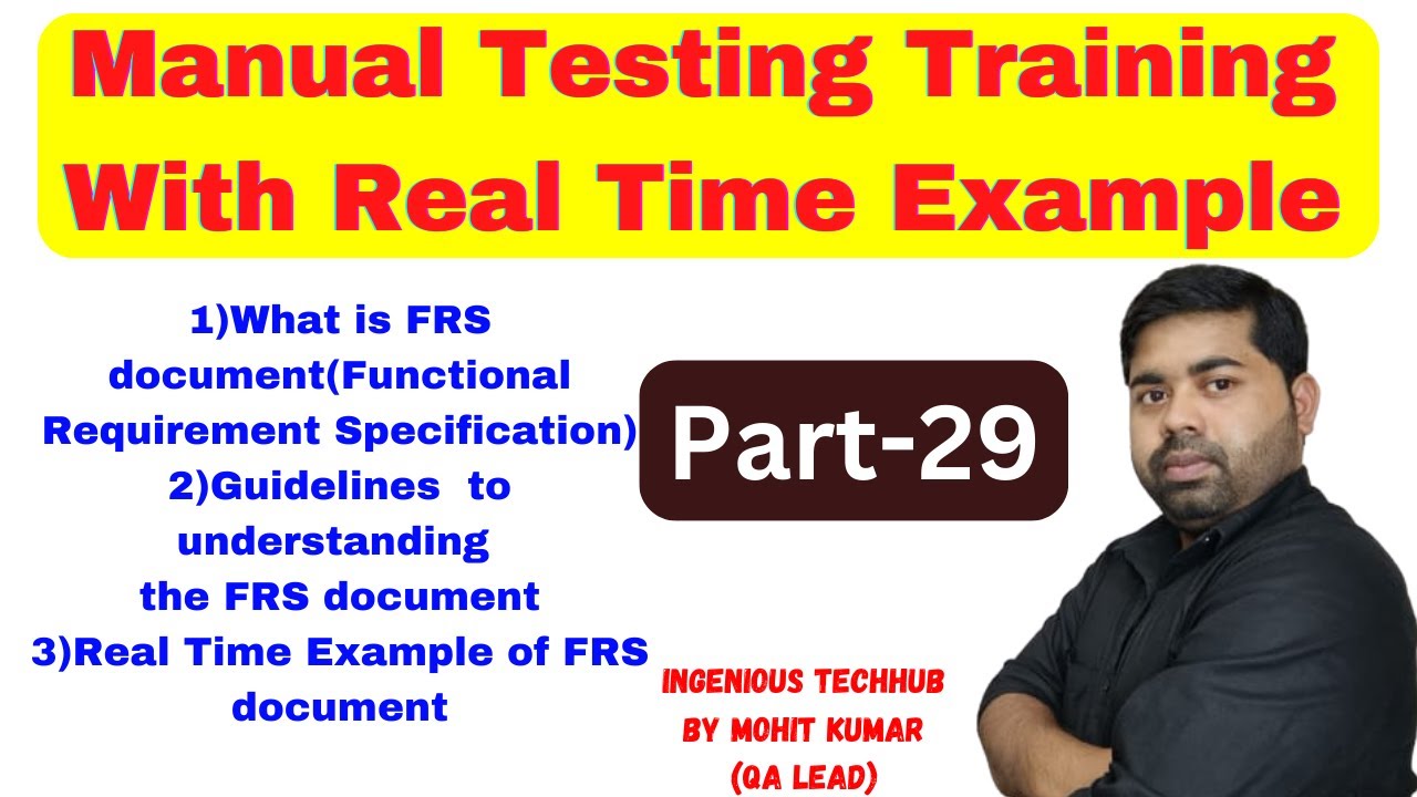 Manual Testing Tutorial With Real Time Examples Part-29