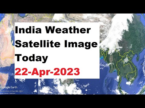 India Weather Satellite Image Today 22-Apr-2023 Evening | India Weather #imd
