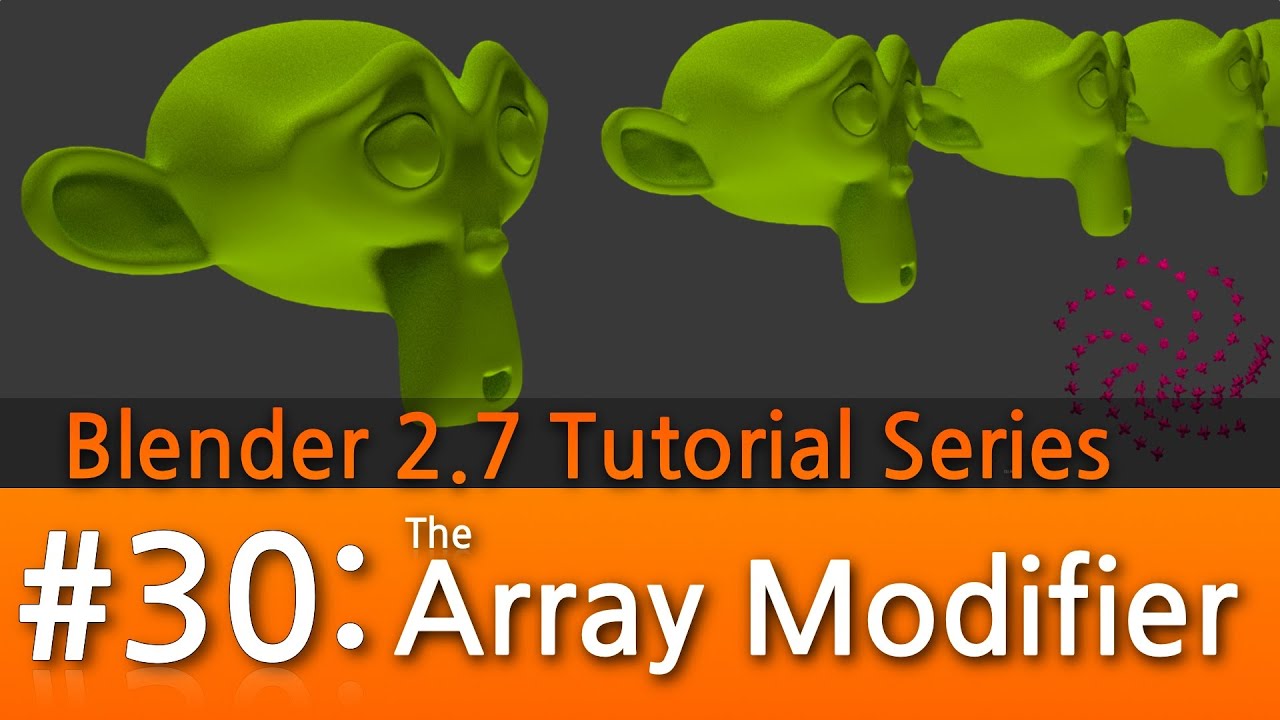 Blender 2.7 Tutorial #30 : The Array Modifier #b3d