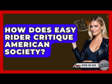 How Does Easy Rider Critique American Society? - Ride or Die Motorcycles