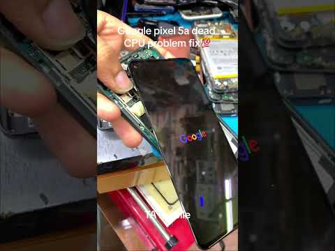 Google pixel 5a dead cpu problem fix