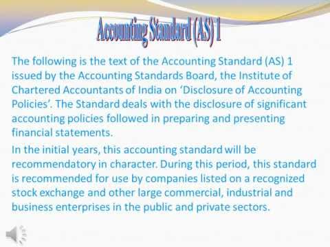 Accounting Standard (AS)1(Disclosure of Accounting Policies )14min video(icaii@in.com)